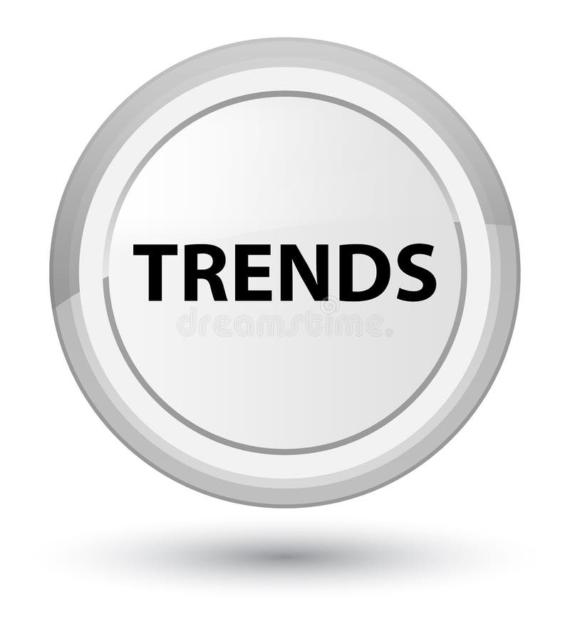 Trends Prime White Round Button Stock Illustration - Illustration of ...
