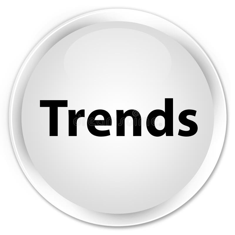 Trends Premium White Round Button Stock Illustration - Illustration of ...