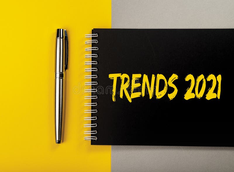 Trends of 2021 Year Inscription on Notepad. Trendy Concept Stock Photo ...