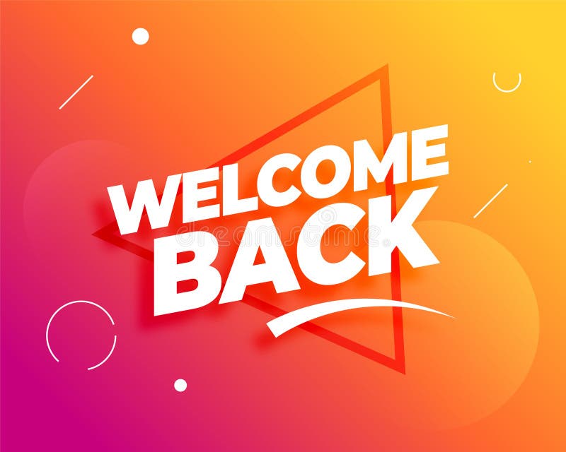 Trendy Welcome Back Banner for Rejoining the Team Stock Vector ...