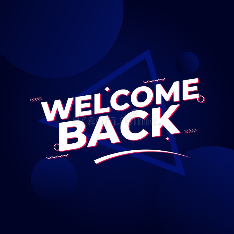 Trendy Welcome Back Banner for Rejoining the Team Vector Stock ...
