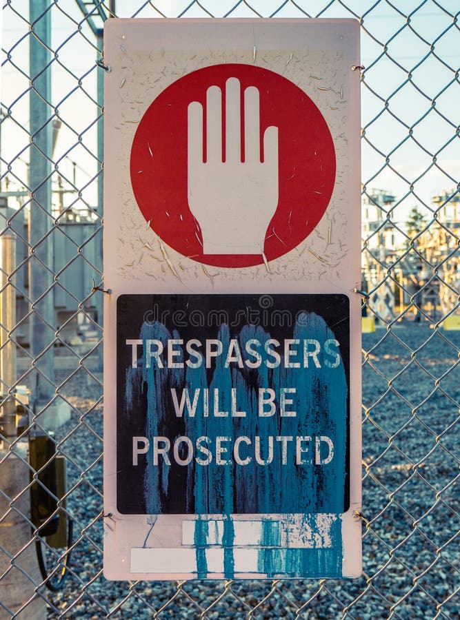 Trespassers Will Be Prosecuted Stock Photo - Image of shapes, strong ...
