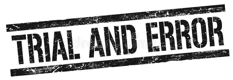 TRIAL and ERROR Text on Black Grungy Rectangle Stamp Stock Illustration ...