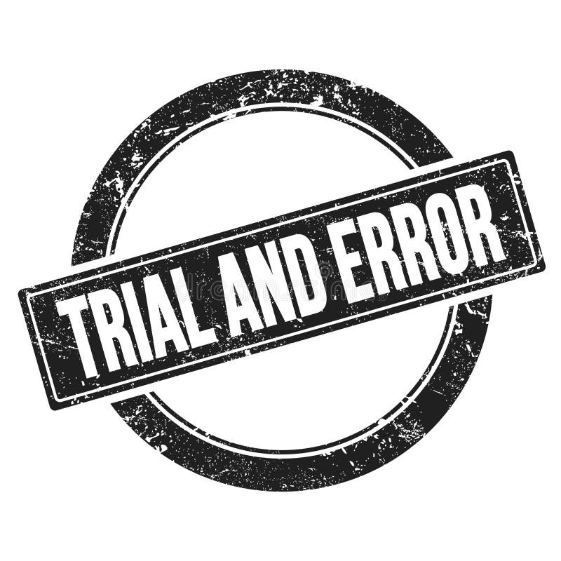 TRIAL and ERROR Text on Black Vintage Stamp Stock Illustration ...
