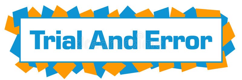 Trial Error Stock Illustrations – 319 Trial Error Stock Illustrations ...