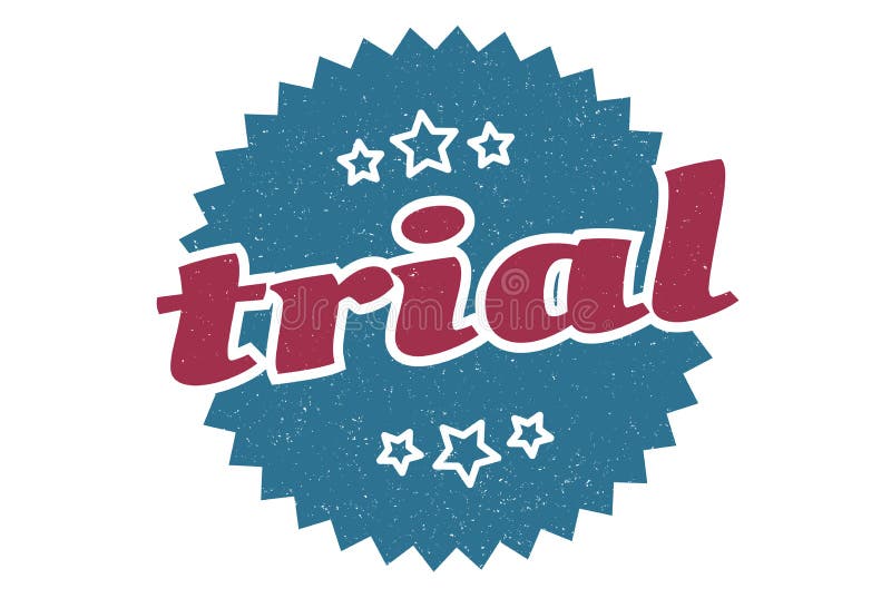 Trial Sign. Trial Vintage Retro Label Stock Vector - Illustration of ...