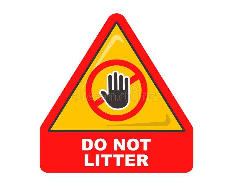 Triangular Red Sign Do Not Litter. Warning Symbol Stock Vector ...