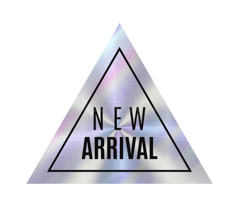 Triangular Sign Displaying the Phrase New Arrival in Bold Letters ...