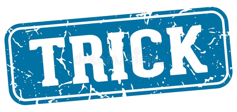 Trick Rectangular Sign. Trick Stamp Stock Vector - Illustration of ...