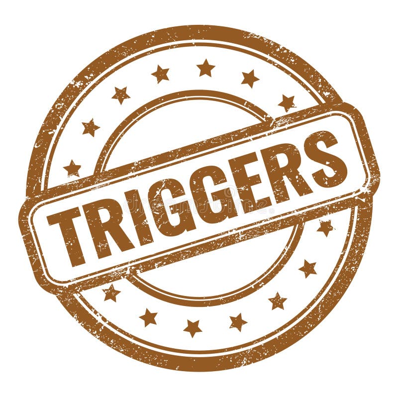 TRIGGERS Text on Brown Grungy Vintage Round Stamp Stock Illustration ...