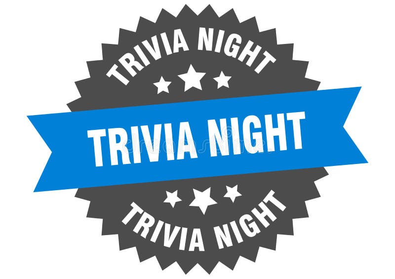 Trivia Night Sign. Trivia Night Circular Band Label. Trivia Night ...