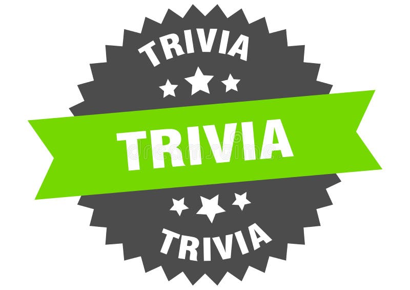 Trivia Sign. Trivia Circular Band Label. Trivia Sticker Stock Vector ...