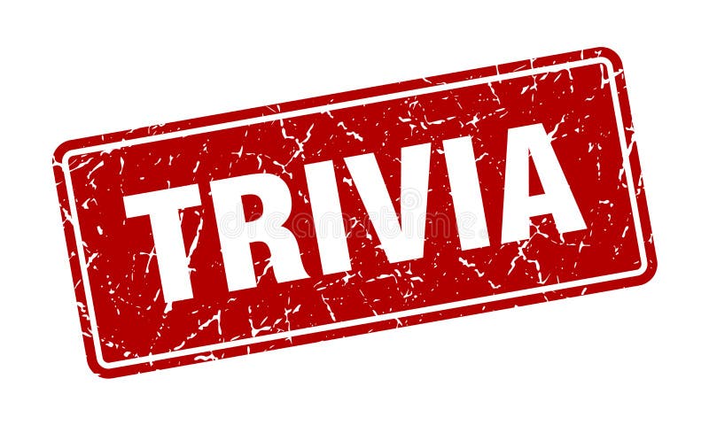 Trivia Sign. Trivia Grunge Stamp Stock Vector - Illustration of square ...