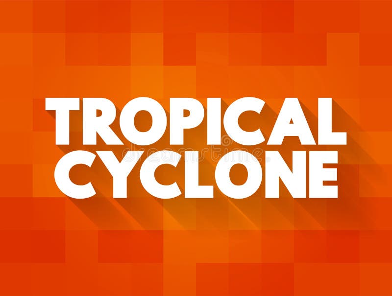 Tropical Cyclone is a Rapidly Rotating Storm System Characterized by a ...