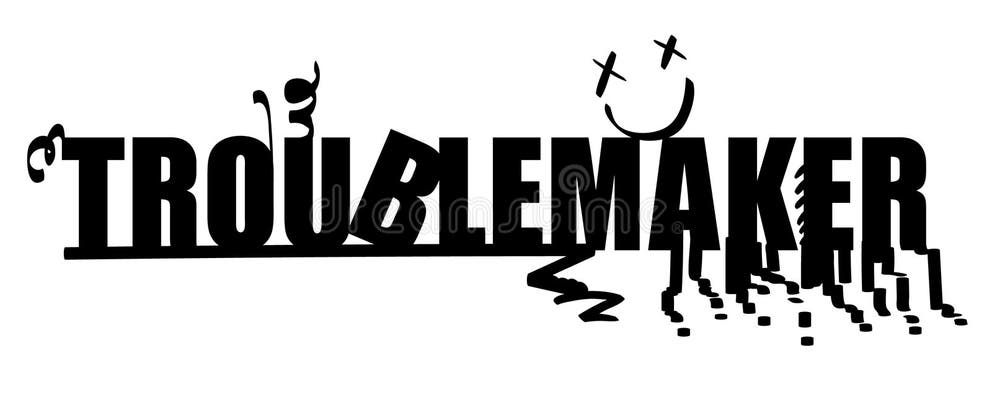 Troublemaker Vector Eps Hand Drawn, Vector, Eps, Logo, Icon, Silhouette ...
