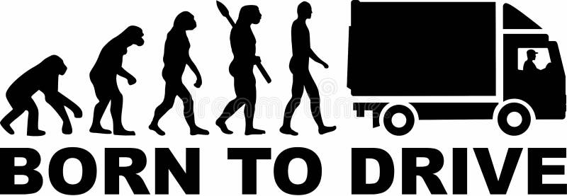 Truck Evolution Born To Drive Stock Vector - Illustration of delivering ...