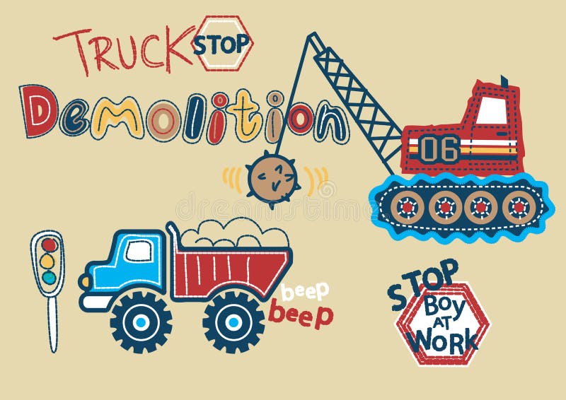 Truck Stop Demolition Boy at Work. Stock Vector - Illustration of ball ...