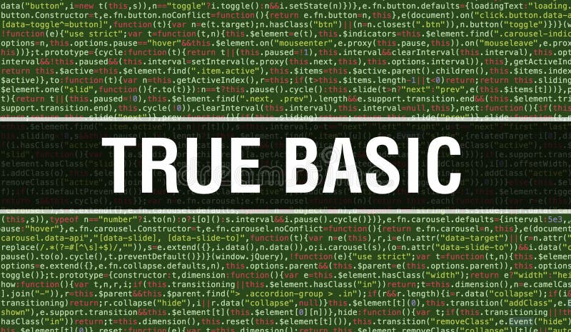 True BASIC Text Written on Programming Code Abstract Technology ...