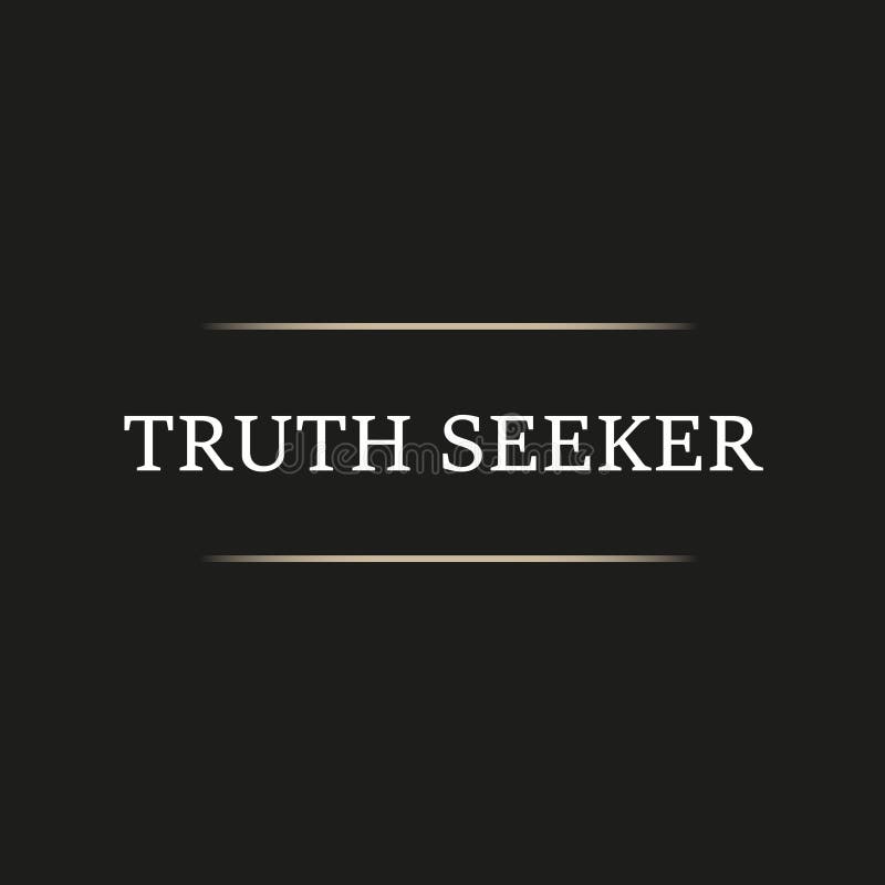 TRUTH SEEKER stock image. Image of advertising, brand - 286109261