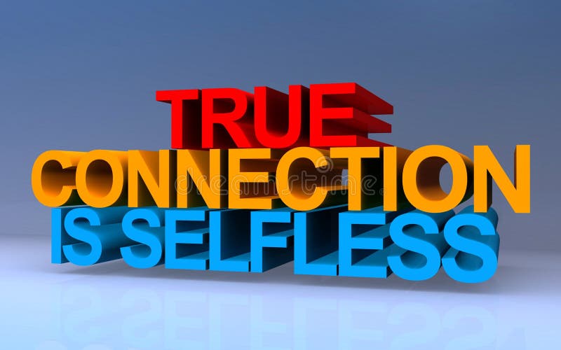 True Connection is Selfless on Blue Stock Illustration - Illustration ...