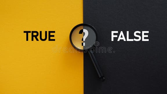 True or False Concept Symbolizing Confusion, Choice and Uncertainty ...