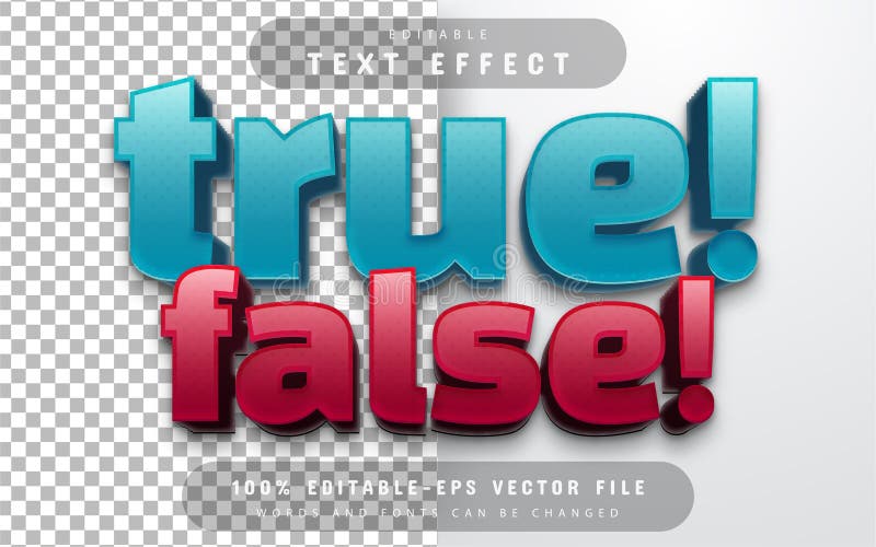 True and False Text Effect Editable Stock Vector - Illustration of ...