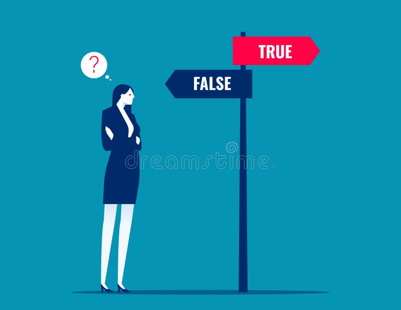 True and False Vector Concept. Businesswoman Thinking about Choosing ...