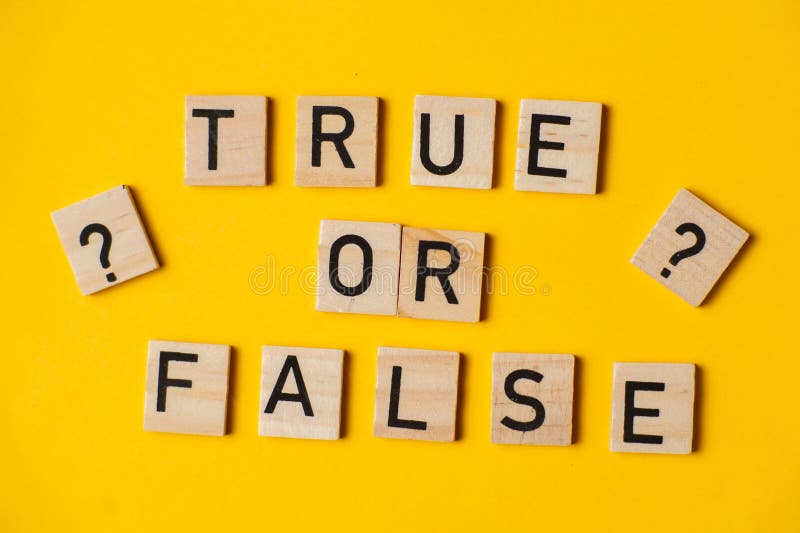 True or False Words on a Yellow Background with a Question Mark. Choice ...