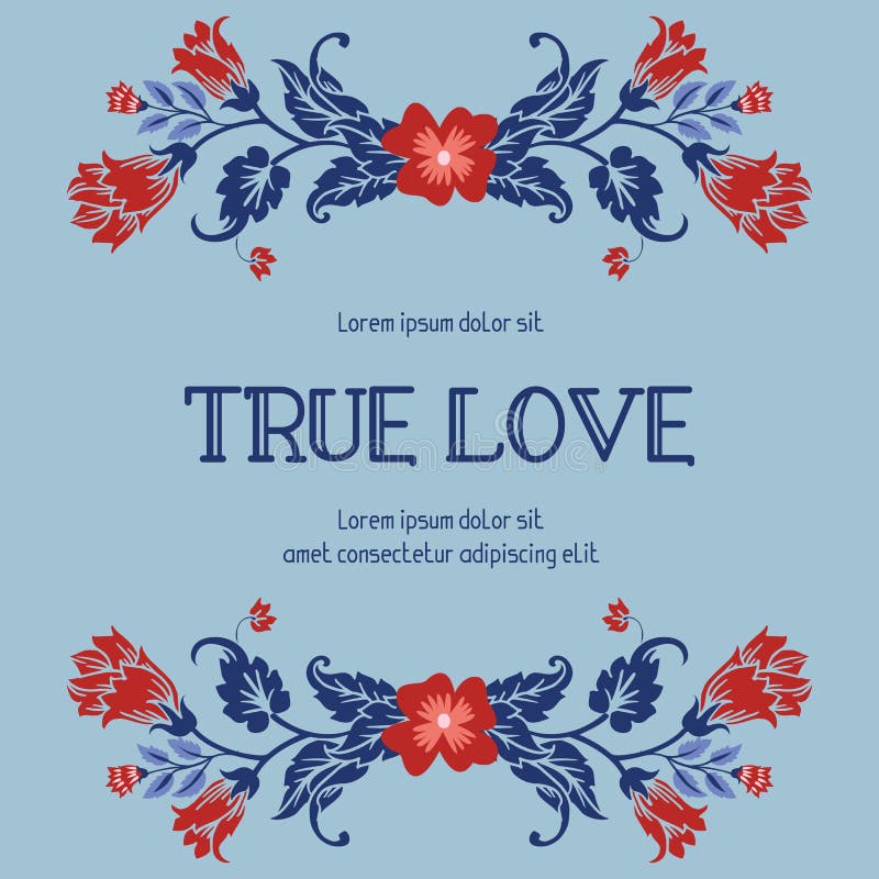 True Love Poster Design, with Leaf and Floral Seamless Frame. Vector ...