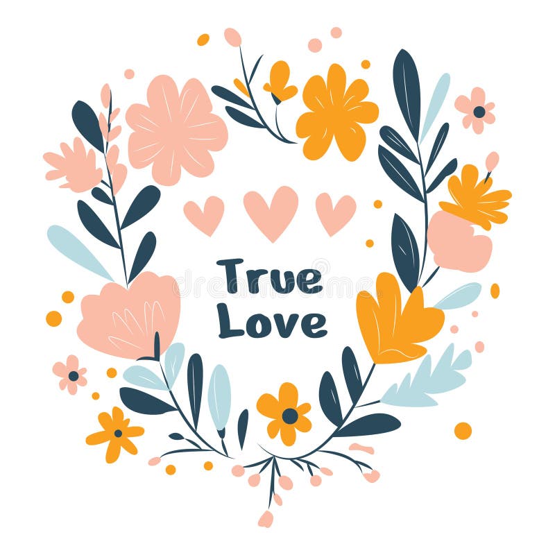 True Love in Romantic Flower Floral Frame Decoration Stock Illustration ...