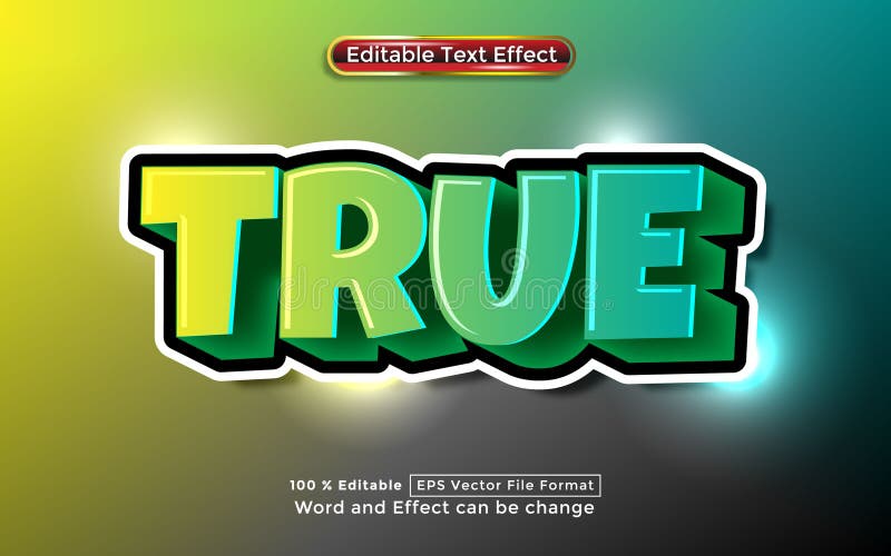 True Text Editable Vector Text Effect Stock Vector - Illustration of ...