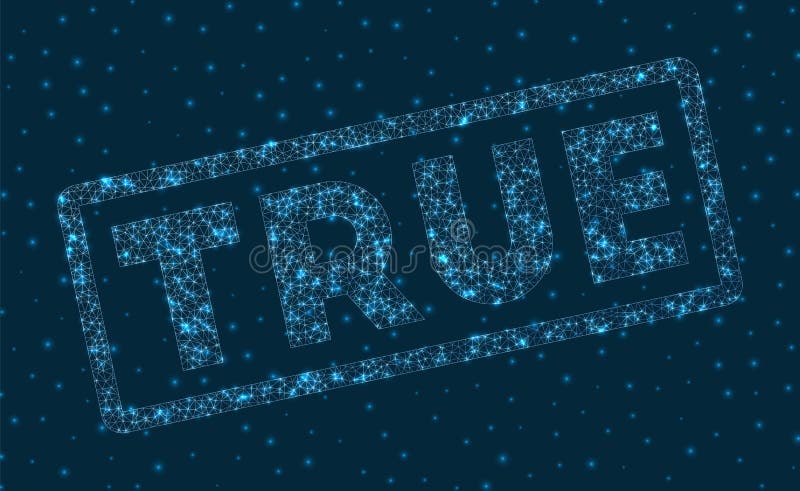 TRUE Word in Digital Style. Stock Vector - Illustration of citizenship ...