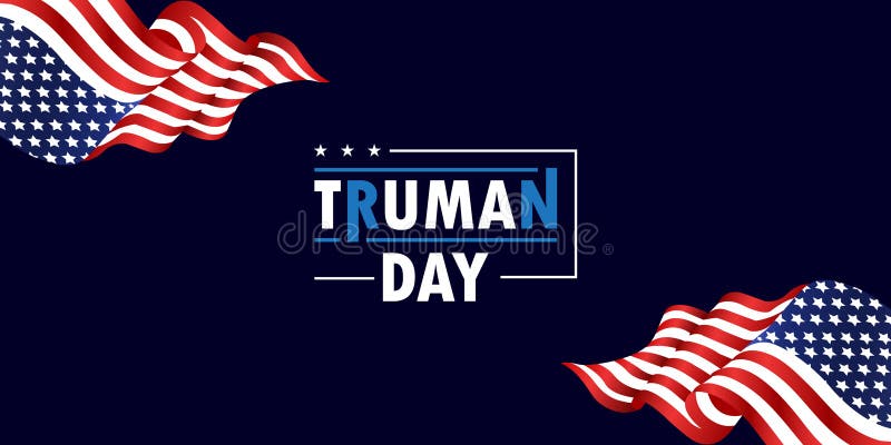 Truman Day Celebrating a Visionary Leader Stock Illustration ...