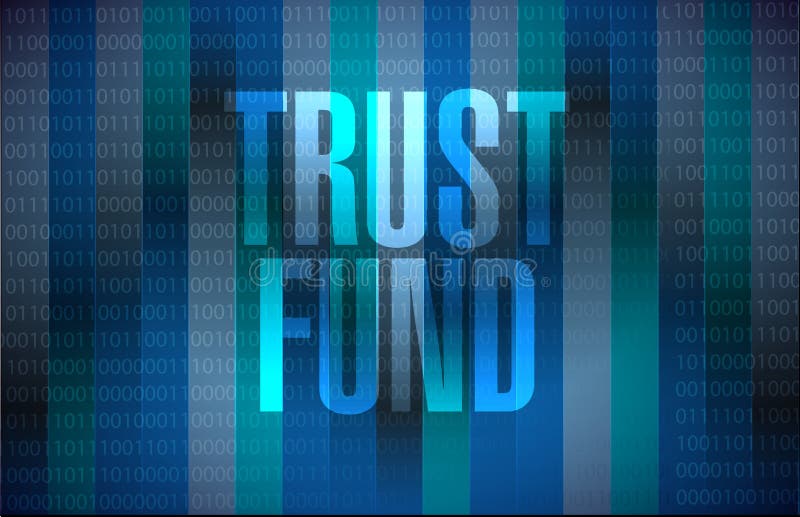 Trust Fund Sign Concept Illustration Stock Illustration - Illustration ...