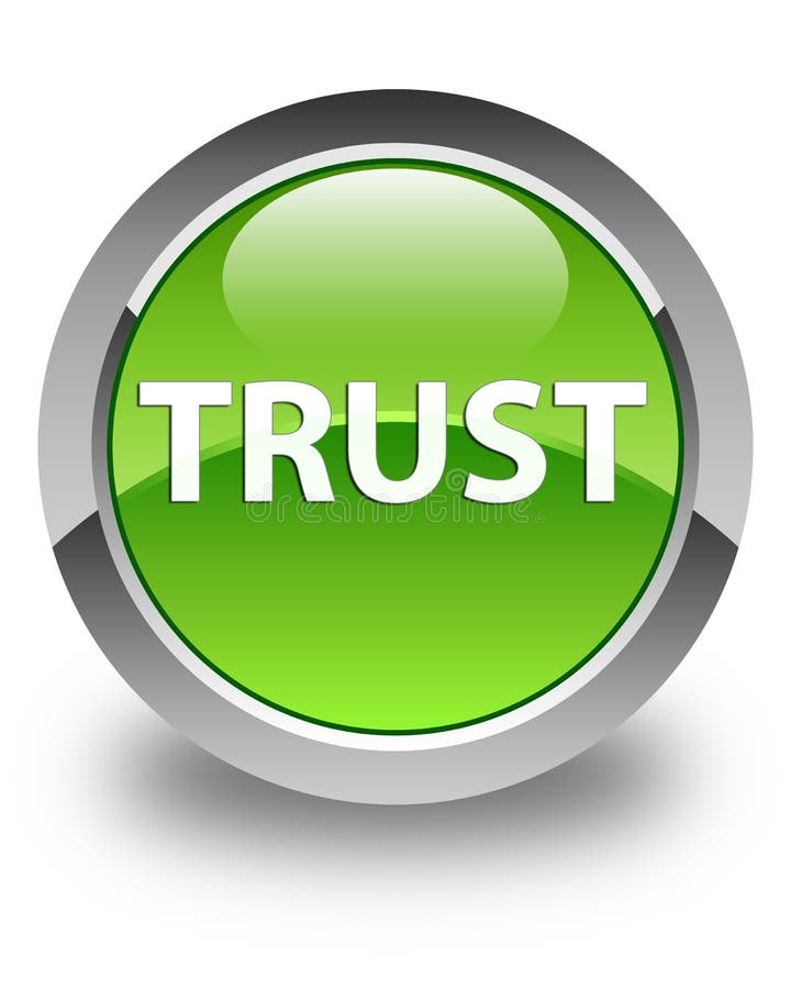 Trust Glossy Green Round Button Stock Illustration - Illustration of ...