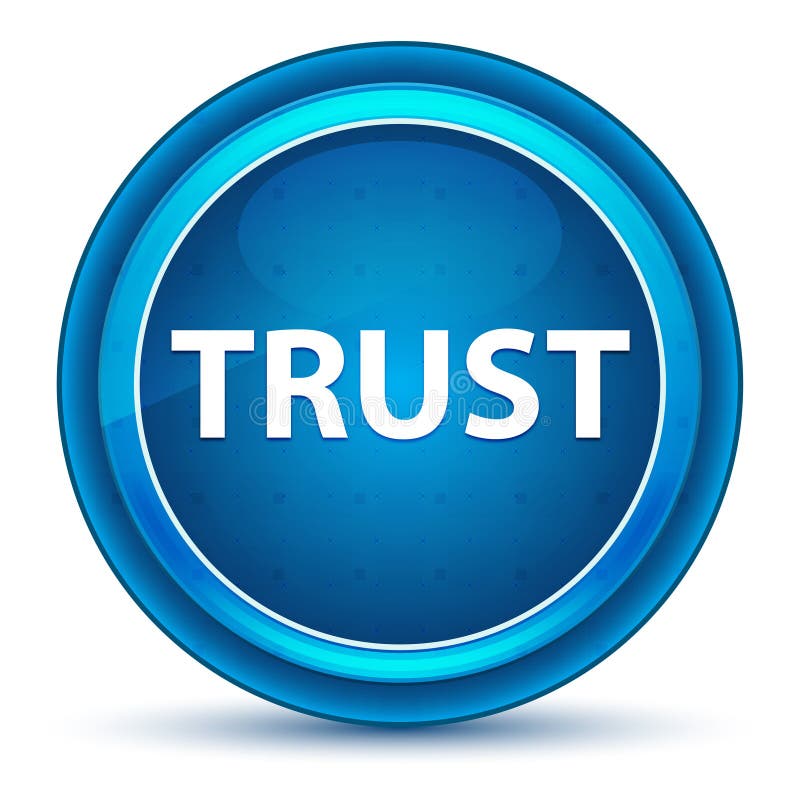 Trust Eyeball Blue Round Button Stock Illustration - Illustration of ...