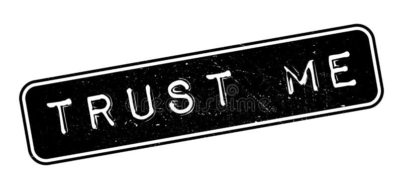 Trust Me rubber stamp stock illustration. Illustration of rubber - 83218227