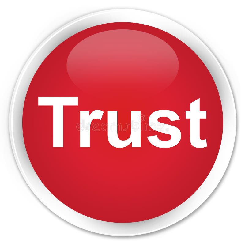 Trust Premium Red Round Button Stock Illustration - Illustration of ...