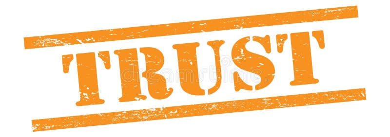 TRUST Text on Orange Grungy Lines Stamp Stock Illustration ...