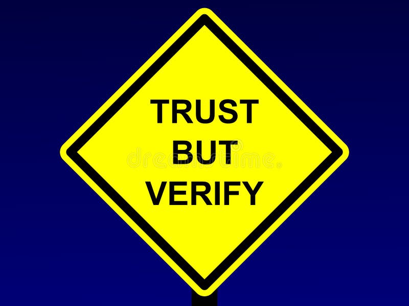 Trust but Verify Sign stock illustration. Illustration of verify - 35452934
