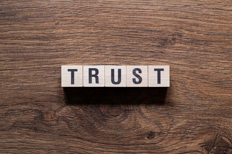 Trust - Word Concept on Building Blocks, Text Stock Photo - Image of ...