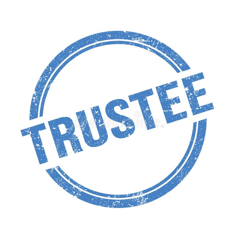 TRUSTEE Text Written on Blue Grungy Round Stamp Stock Illustration ...