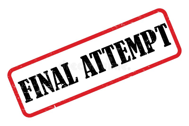 Final Attempt Red Stamp Text Stock Vector - Illustration of attempt ...
