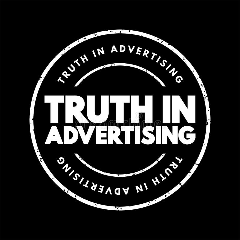 Truth in Advertising Text Stamp, Concept Background Stock Illustration ...