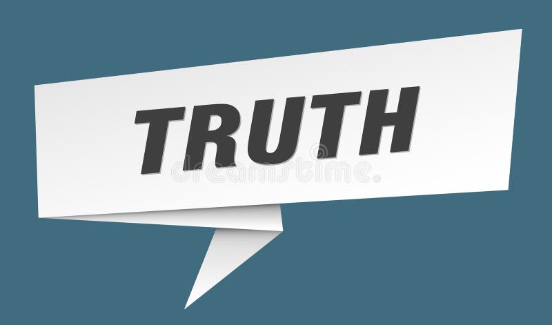 Truth Banner. Truth Speech Bubble, Label, Sticker, Sign Template Stock ...