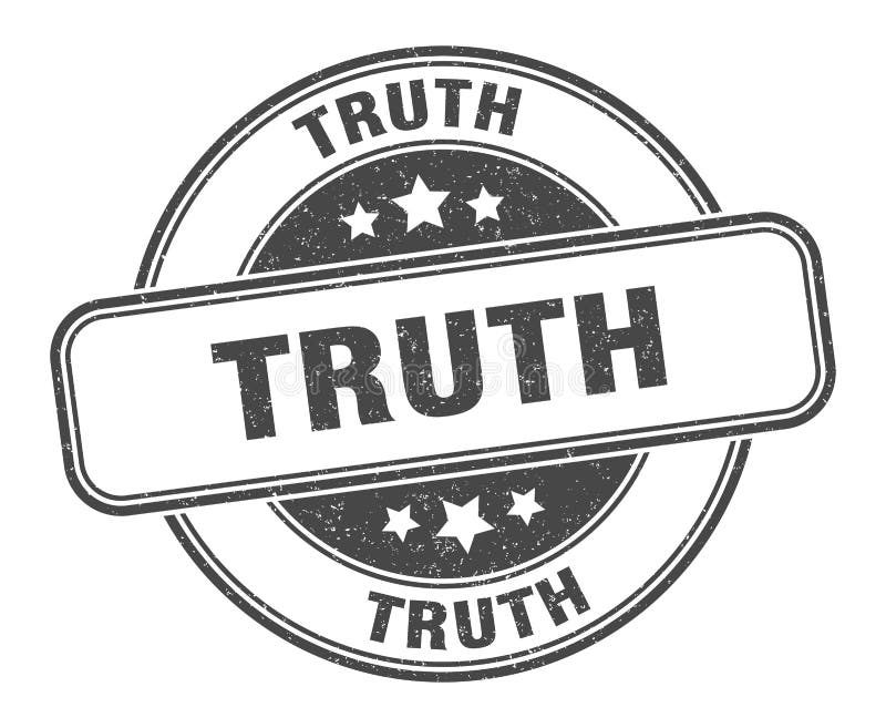 Truth Stamp. Truth Round Grunge Sign. Stock Vector - Illustration of ...