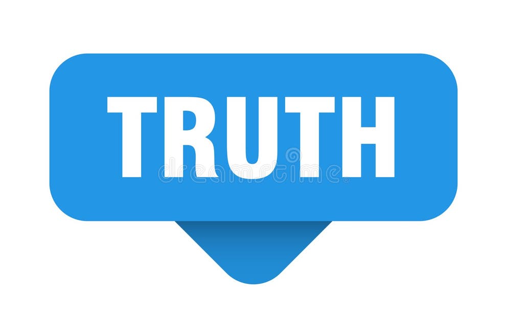 Truth Sticker. Truth Sign on Transparent Background Stock Vector ...