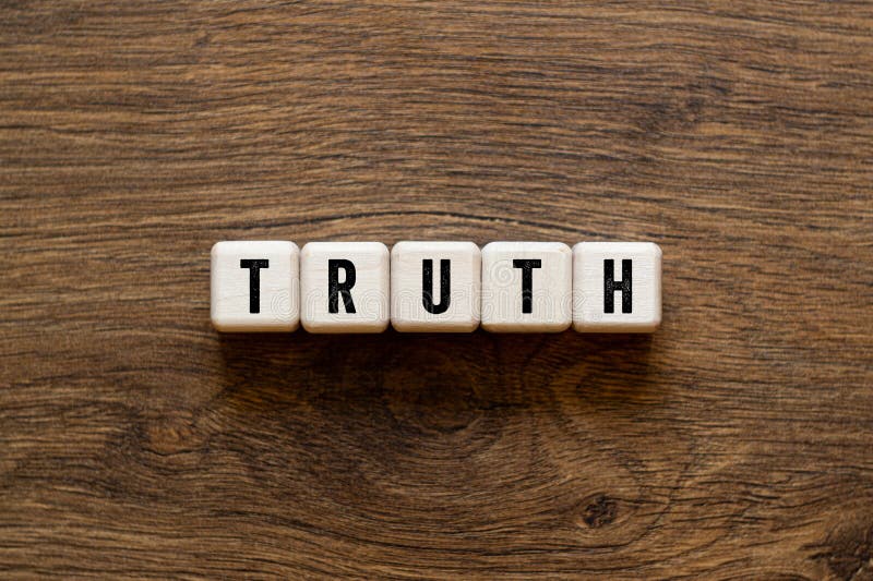 Truth - Word Concept on Building Blocks, Text Stock Photo - Image of ...