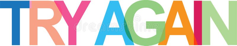 Try Again Colorful Word on White Stock Illustration - Illustration of ...