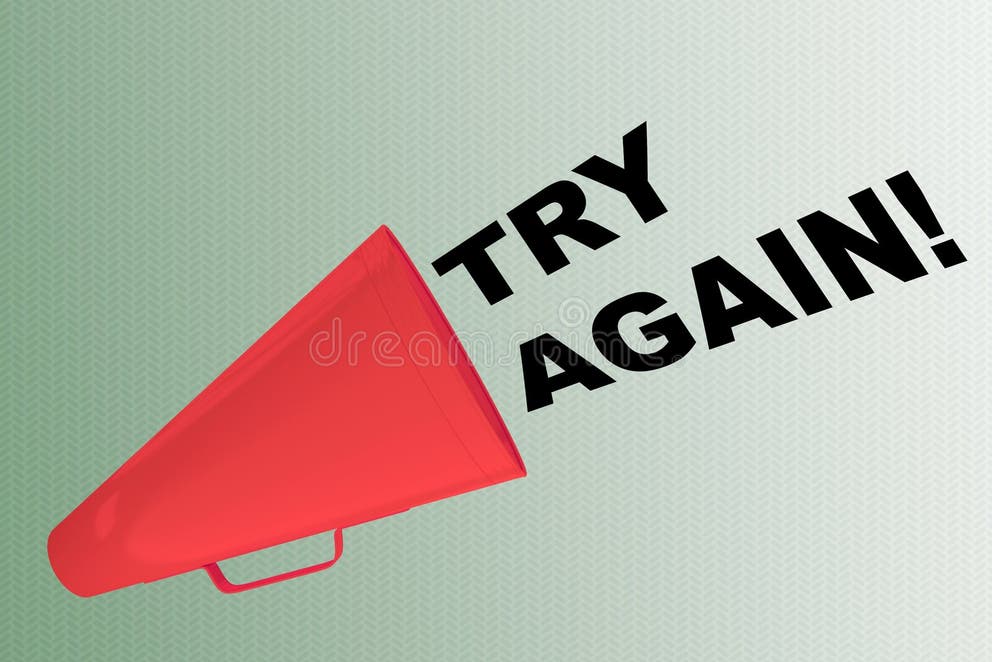 TRY AGAIN! concept stock illustration. Illustration of purpose - 173564517